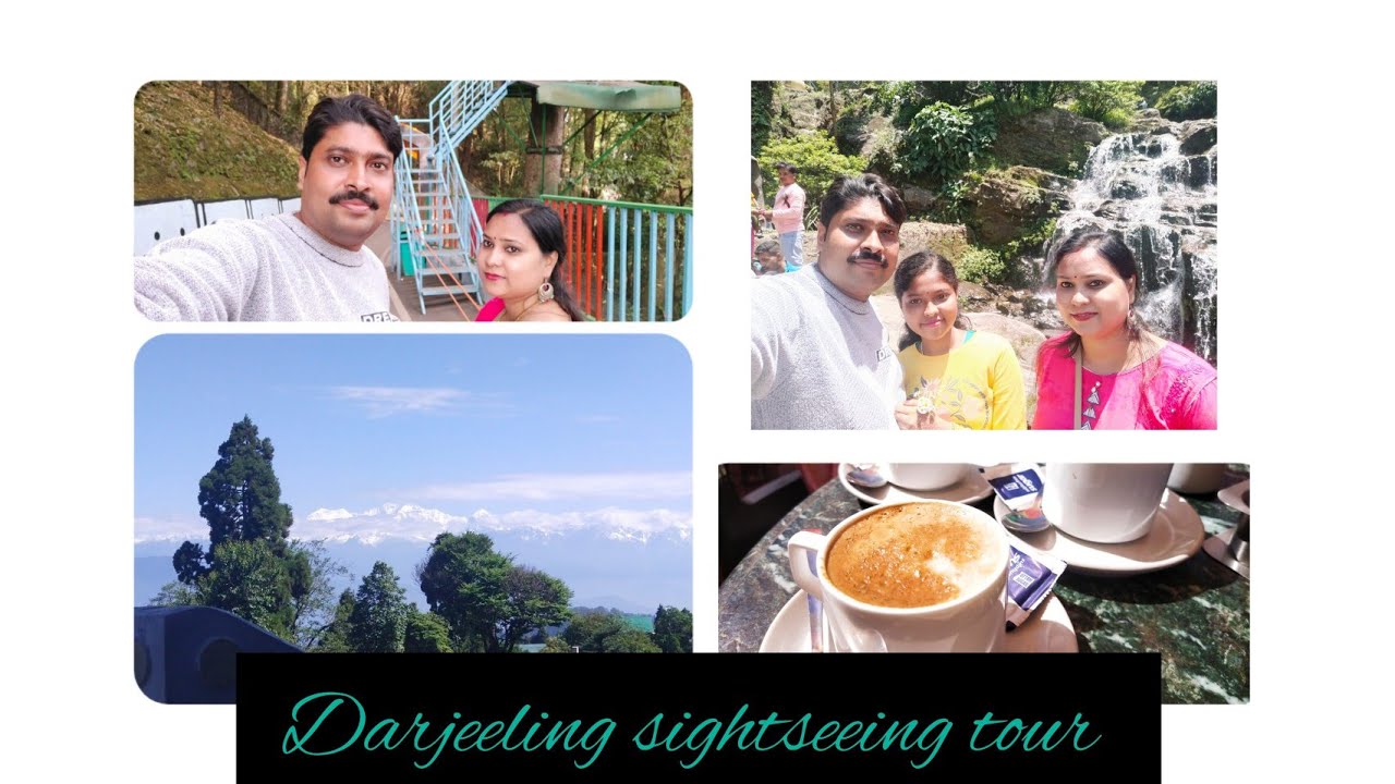 Darjeeling sightseeing tour video ️🥰 Susmitar chotto sansar ️ ️ - YouTube