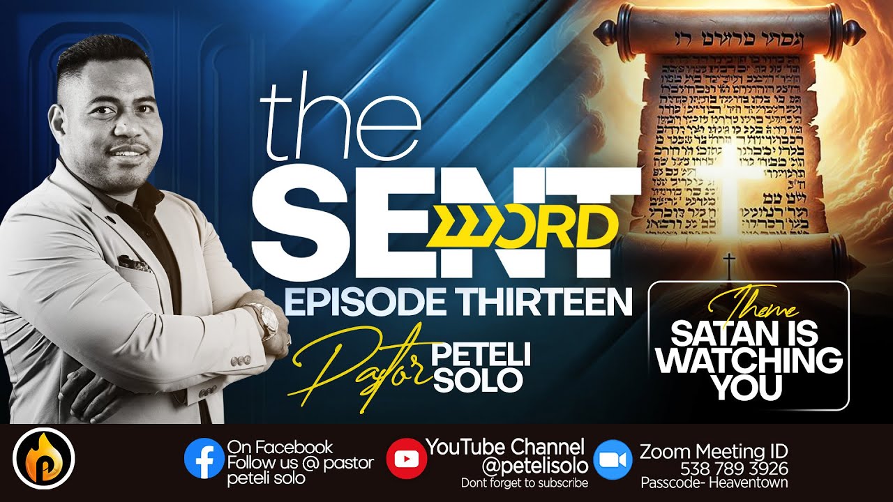 THE SENT WORD - Episode 13 | Satan is watching you - YouTube