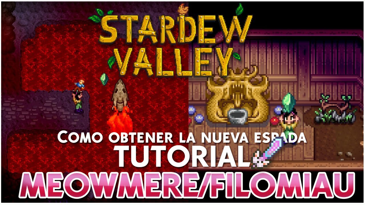 Unlock Meowmere/Filomiau Sword in Stardew Valley 1.6 Update - YouTube