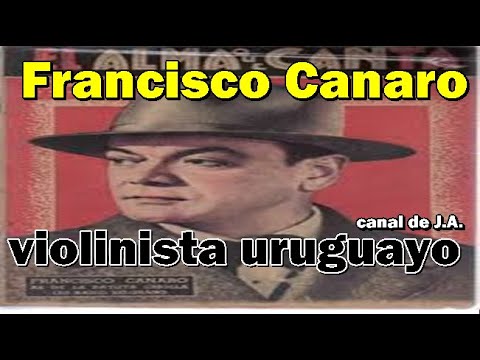 Biografía de Francisco Canaro -violinista uruguayo y líder de orquesta ...