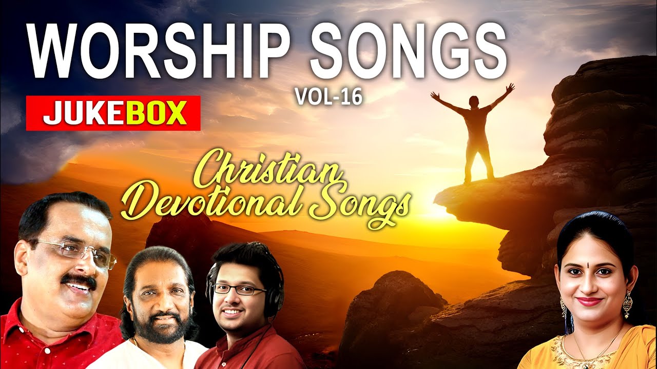 Worship Songs Vol-16 | K.G Markose | Binoy Chacko | Immanuel Henry ...