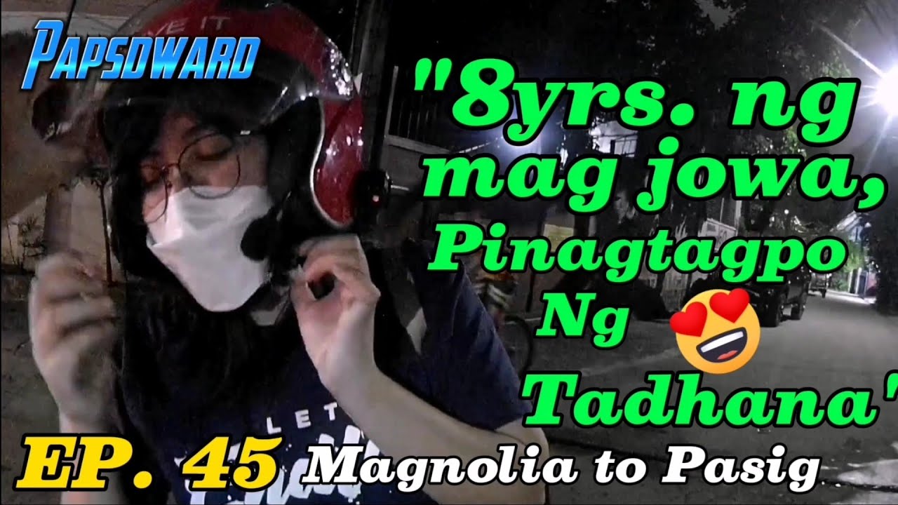 "8yrs. ng mag jowa, pinagtagpo ng tadhana" @papsdward - YouTube