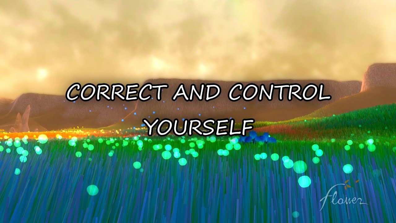instigating and emotional control | Flower - YouTube