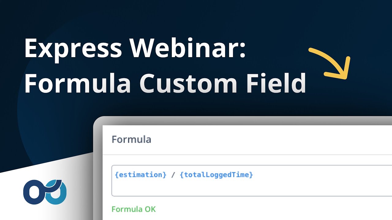 Express Webinar - Formula Custom Field - YouTube