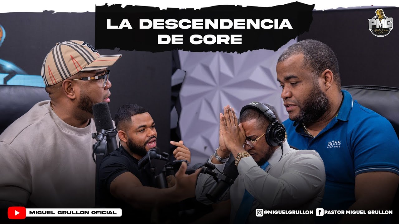LA DESCENDENCIA DE CORE | PMG RADIO SHOW EN BROMA Y EN SERIO | - YouTube