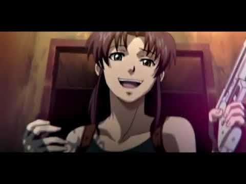 AMV Black Lagoon Revy - YouTube