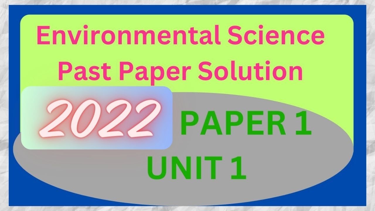 2022 Environmental Science Unit 1 Paper 1 Solutions #cape #education # ...