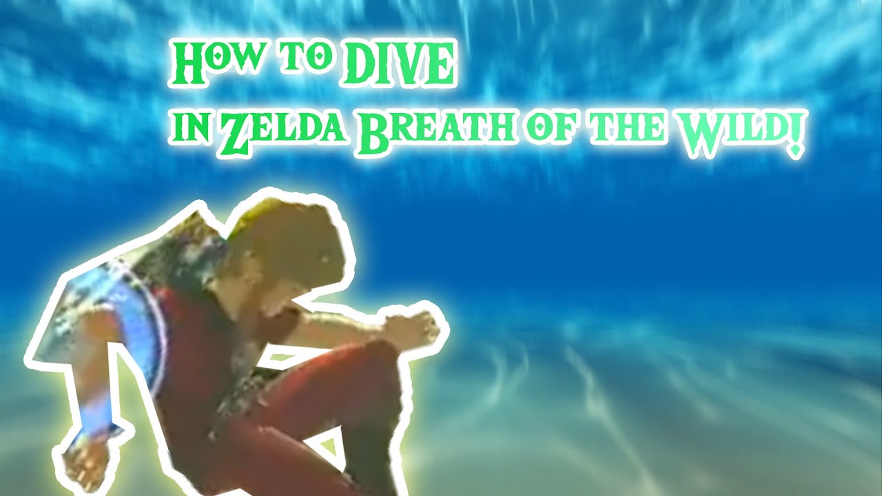 Diving Tutorial - Zelda: Breath of The Wild - YouTube