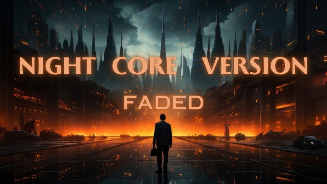 Faded - Night core Version by Poki Songs - [ Copyright Free ] - YouTube