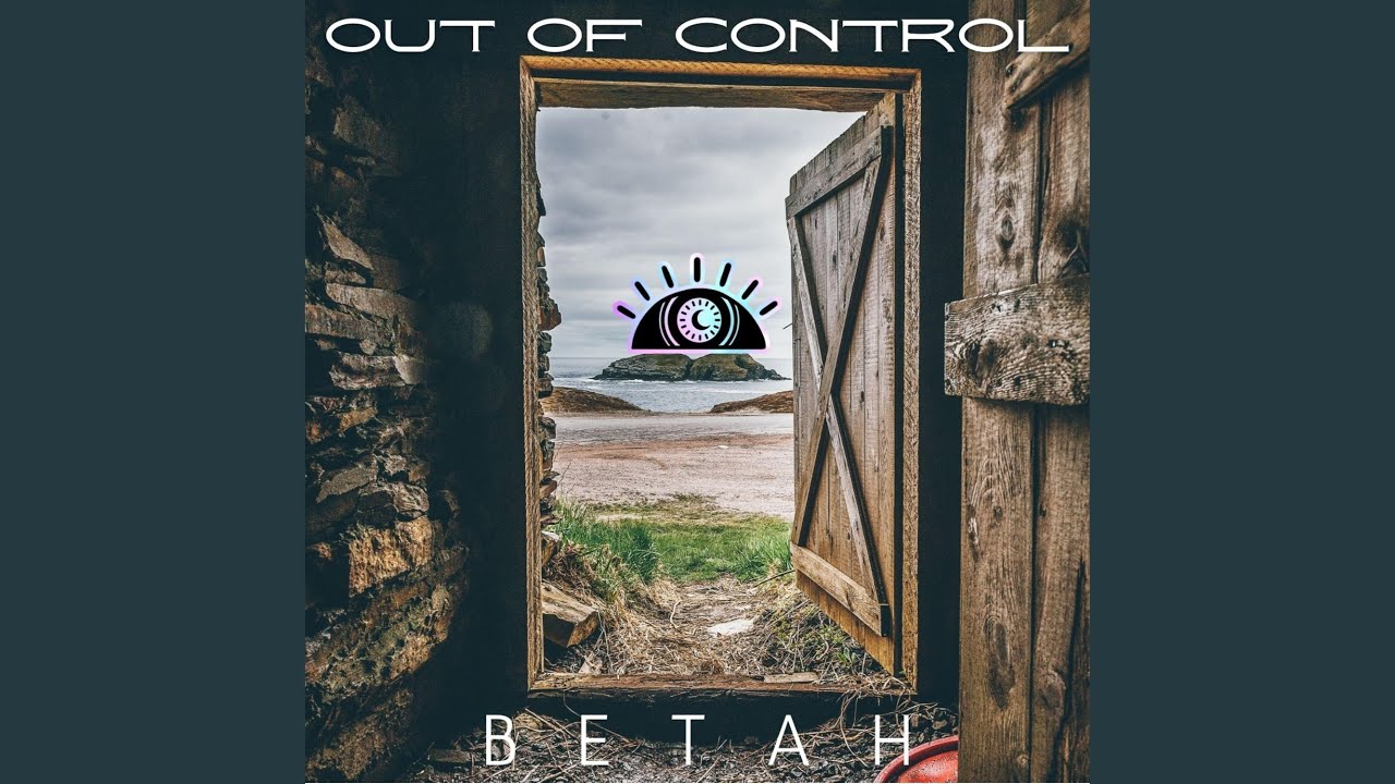 Out of Control - YouTube Music