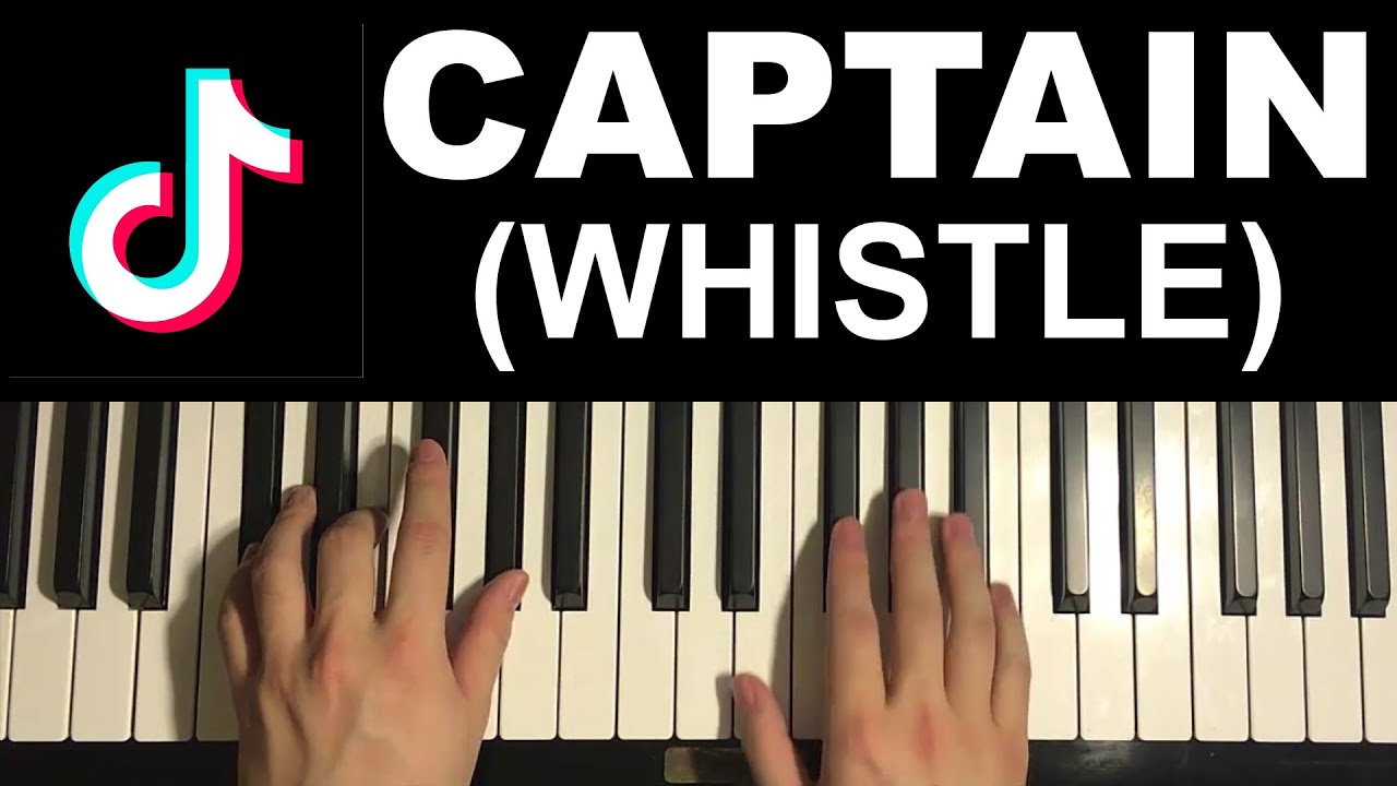 Nutcase22 - Captain (Whistle) (Piano Tutorial Lesson) - YouTube
