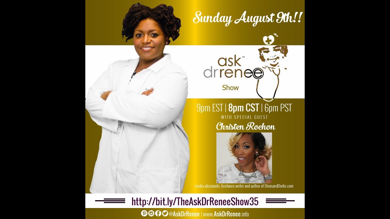 The Ask Dr. Renee Show with Christen Rochon - YouTube