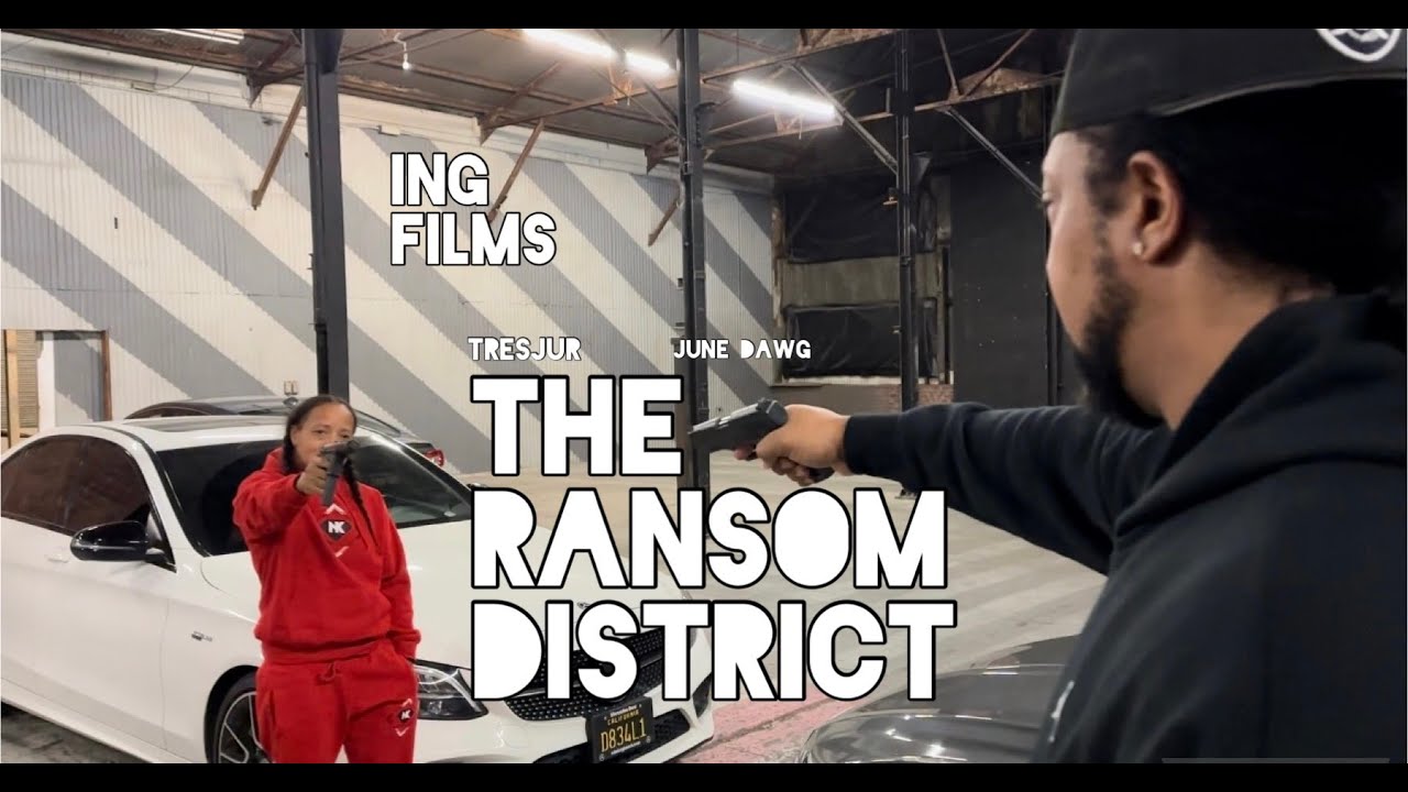 The Ransom District movie - starring June Dawg, Tresjur, Trey Mack ...