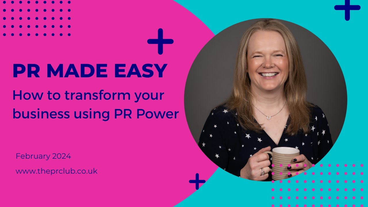 PR made easy: How to transform your business using PR power webinar ...