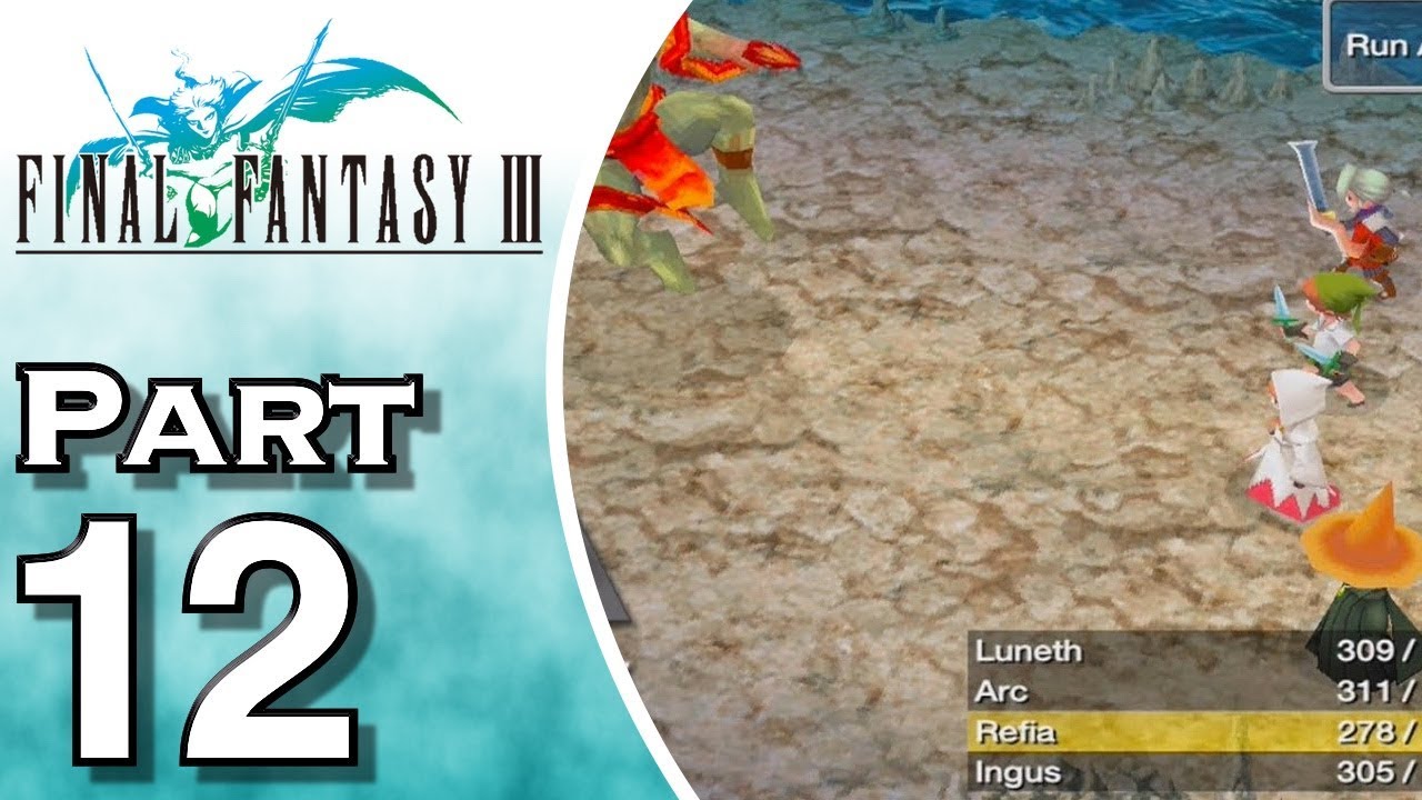 Let's Play Final Fantasy III iOS (Gameplay + Walkthrough) Part 12 ...