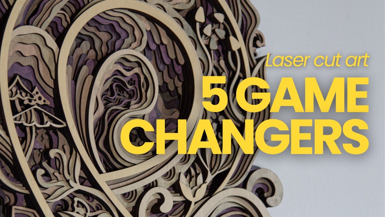 How I Took My Laser Cut Art to the Next Level (And How You Can Too ...