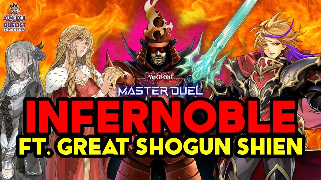 LOCK SPELL/TRAP LAWAN! BAHAS KOMBO INFERNOBLE FT. GREAT SHOGUN SHIEN YU ...