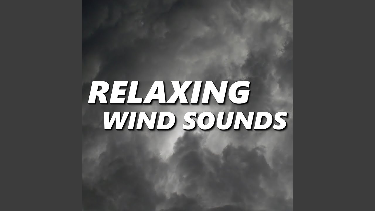 Natural Wind Sounds - YouTube