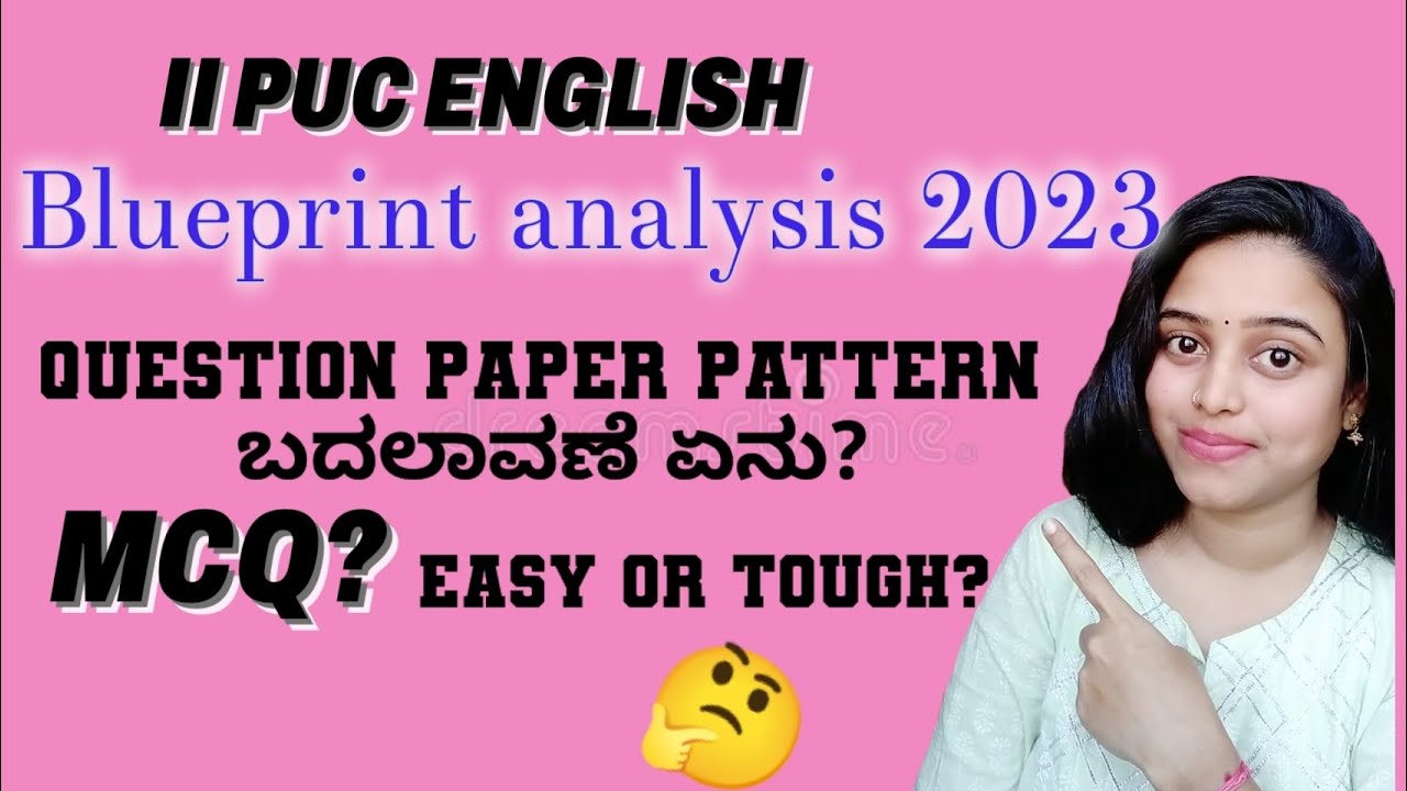 II PUC English - Detailed blue print analysis for year academic year 22 ...