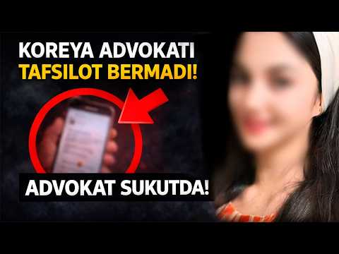 KOREYADA ADVAKAT FIKIR BILDIRDIMI? O‘ZBEK QIZI NOZIMA .. BU ODDIY O‘Z JONIGA QASDMI YOKI QOTILLIK?!