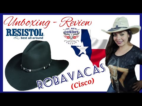 Unboxing - Review RESISTOL 🇺🇸"CISCO 3X" (Stetson Hats Guanajuato)🇲🇽 ...