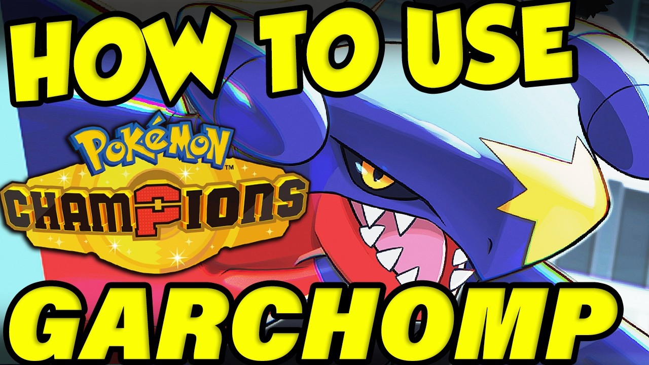 HOW TO USE GARCHOMP IN POKEMON CHAMPIONS! Garchomp Moveset Guide | Best ...