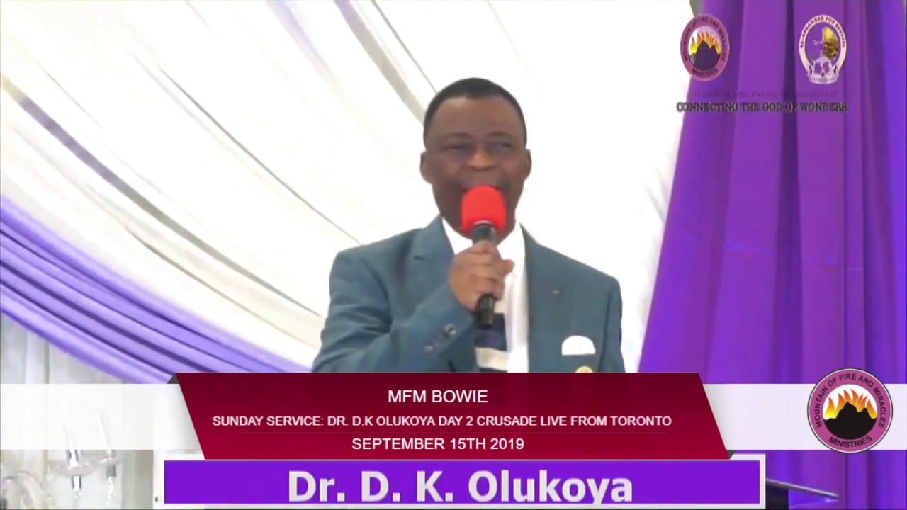 SUNDAY WORSHIP SERVICE: DR. D.K OLUKOYA LIVE FROM TORONTO - YouTube