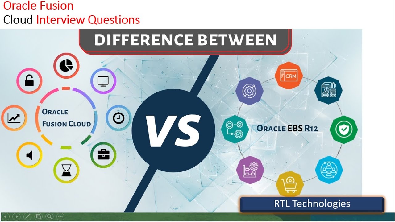 Difference Between Oracle Fusion Cloud And Oracle EBS ERP EBS Vs