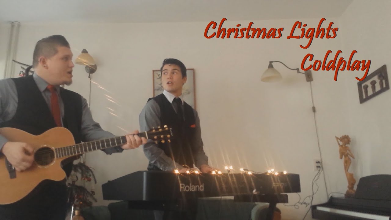 [Christmas lights - Coldplay] cover by Ian Schram & David Schram - YouTube