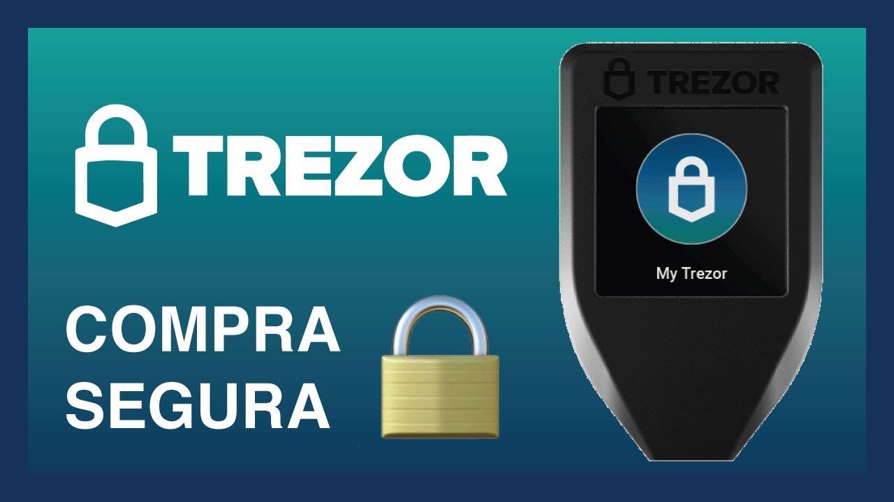 COMO COMPRAR un TREZOR 🔒 100% SEGURO 🌎 - YouTube