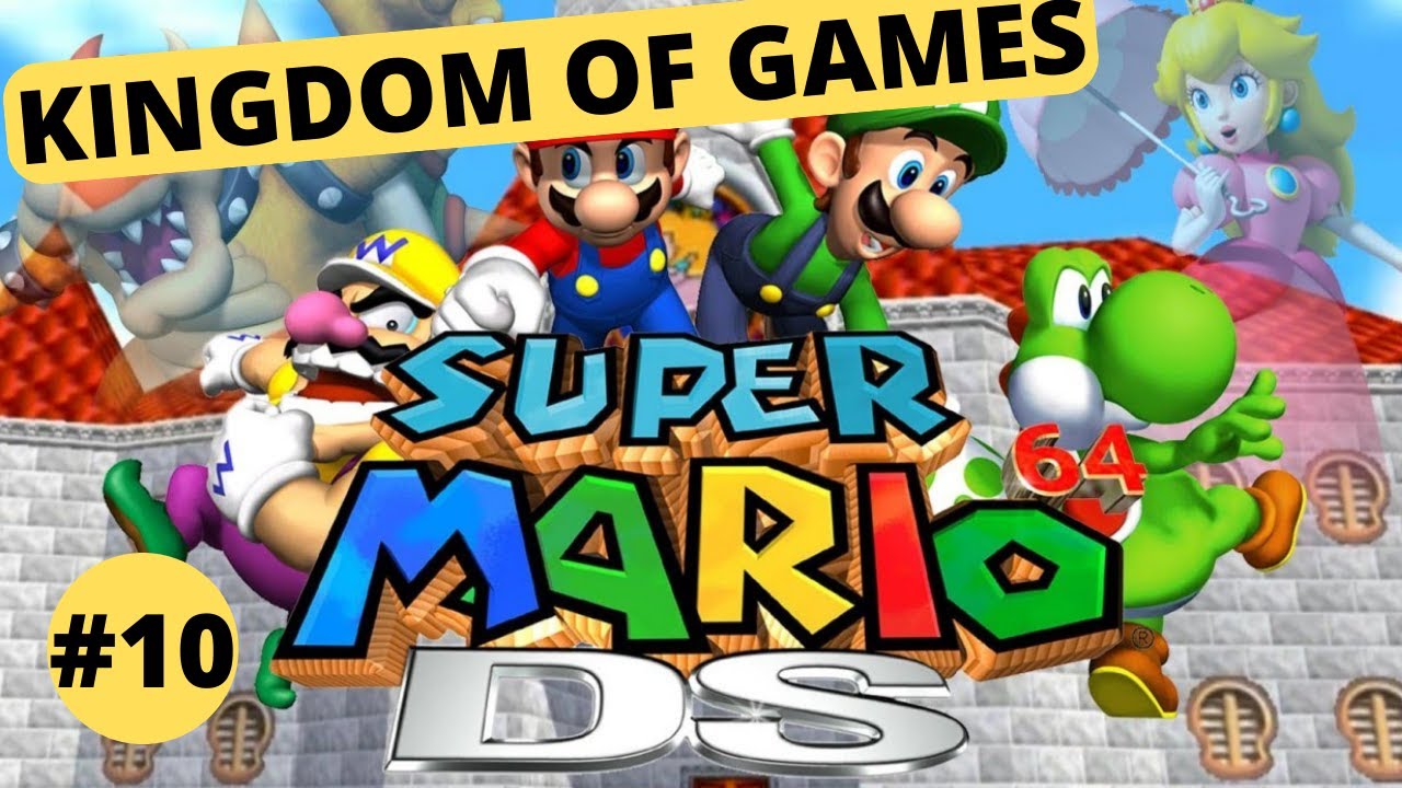 CÓMO COMPLETAR SUPER MARIO 64 DS (10º parte) - YouTube