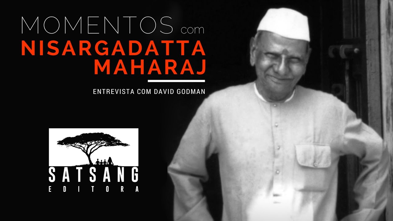 MOMENTOS COM NISARGADATTA MAHARAJ - Entrevista com David Godman | Book ...