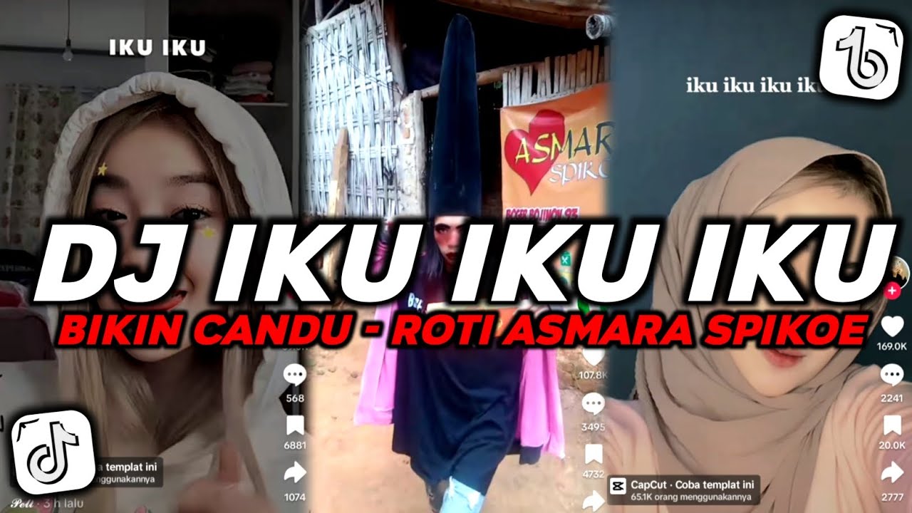 DJ IKU IKU IKU ASMARA SPIKOE BIKIN CANDU || ROTI ASMARA SPIKOE SOUND ...