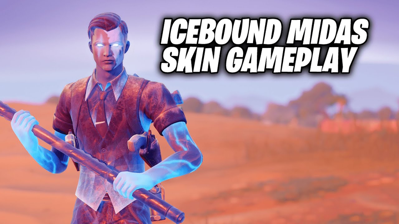 Fortnite ICEBOUND MIDAS skin EARLY GAMEPLAY!... - YouTube