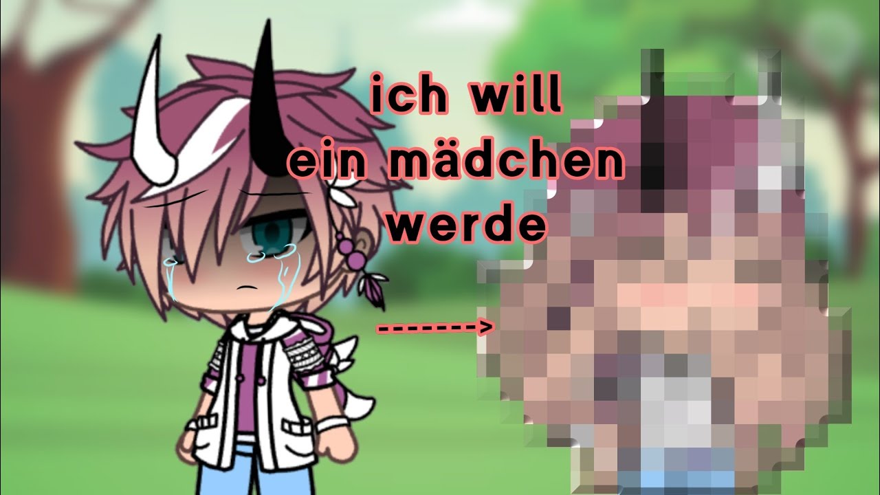 Ich will ein Mädchen werden Ep3😊 (Deutsch/German) Gacha Life - YouTube