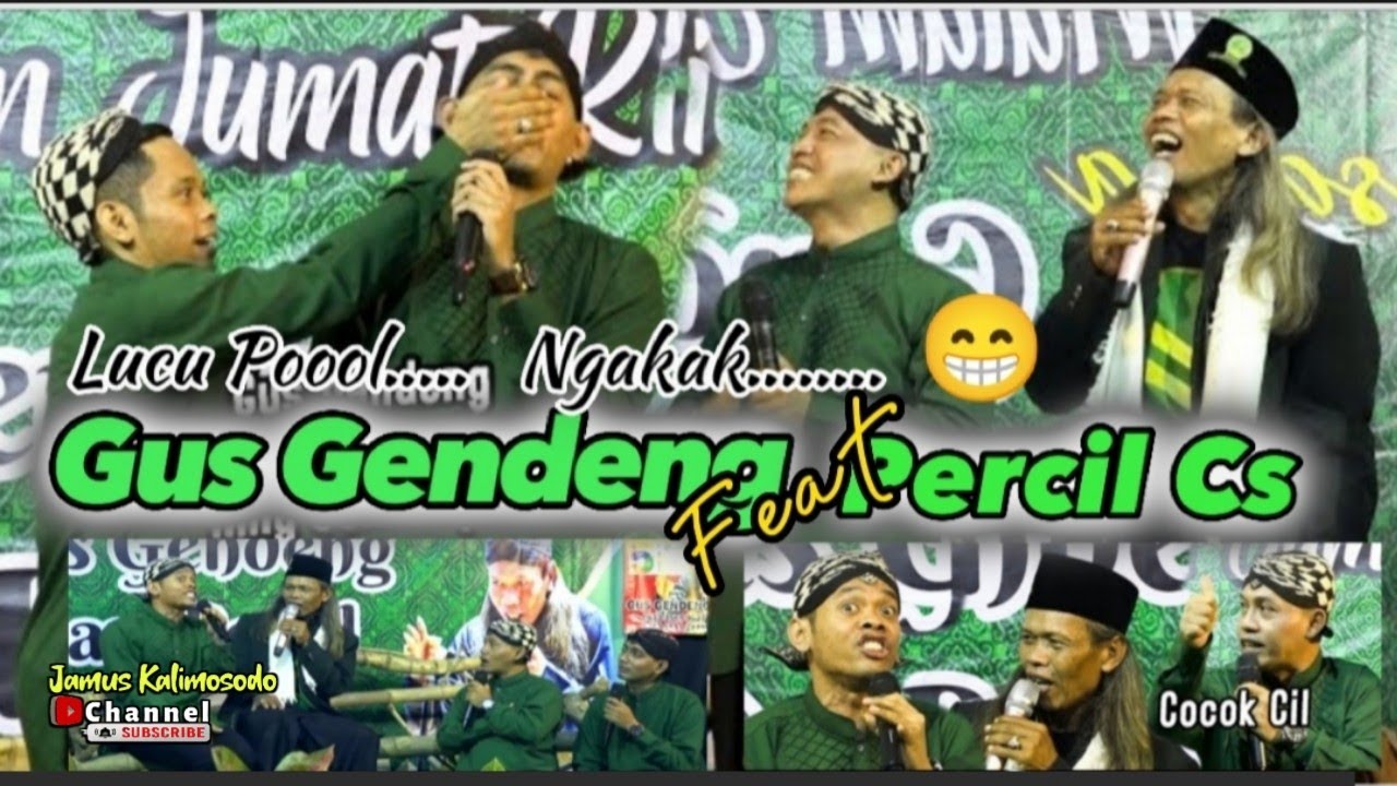 gus gendeng feat percil cs terbaru 2023 | lucu poll ngakak | jamus ...