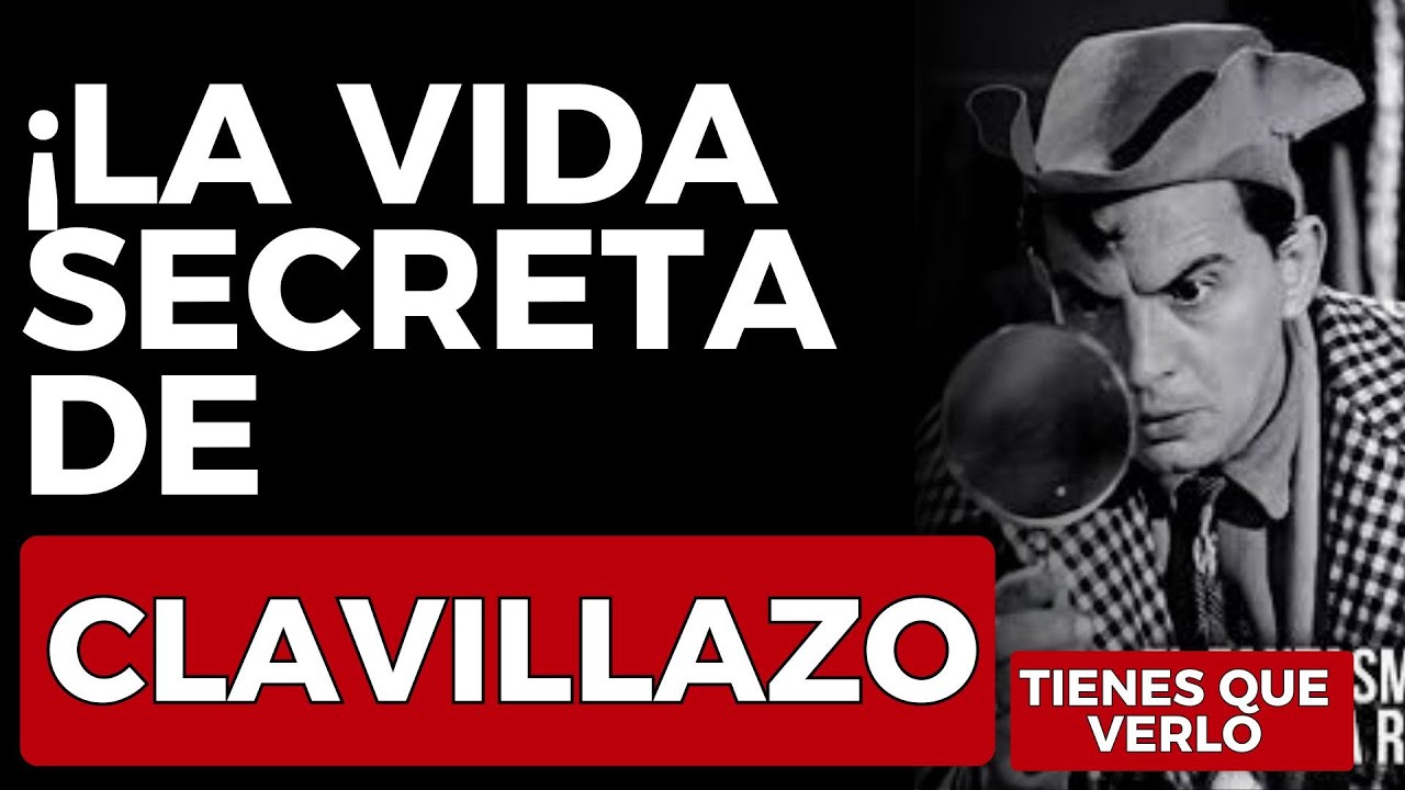 🎭 La vida secreta de Clavillazo: lo que no sabías de Antonio Espino 🤫 ...