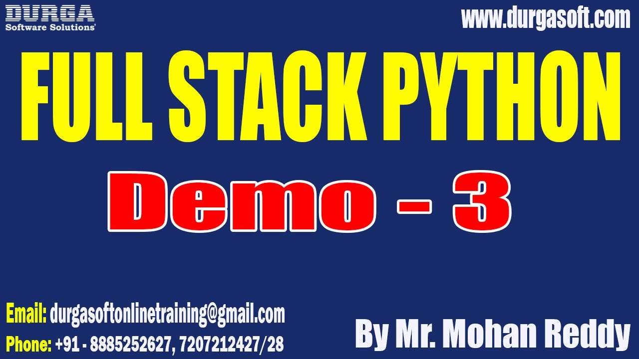 Full Stack Python Tutorials Demo 3 By Mr Mohan Reddy On 20 11 2024 8pm Ist Youtube