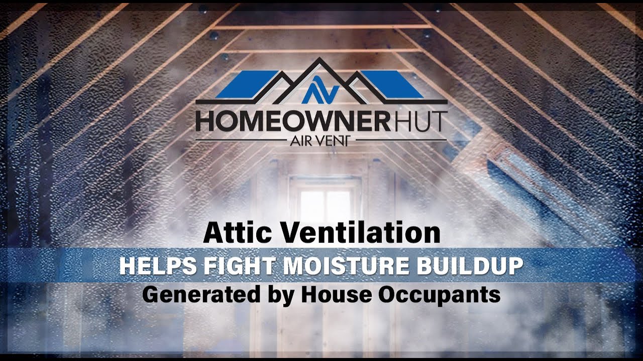 Attic Ventilation Helps Fight Moisture Buildup Generated by House ...