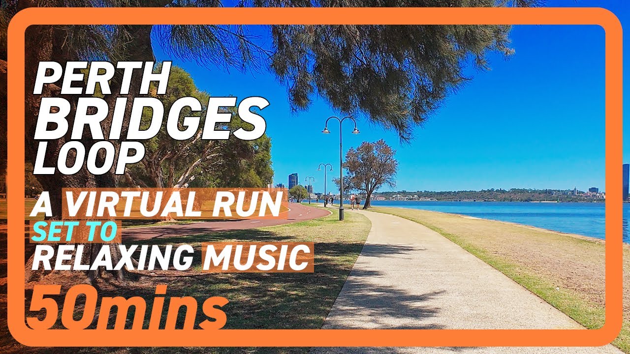 Mindful Running | Perth Bridges Loop | 50-minute with music - YouTube