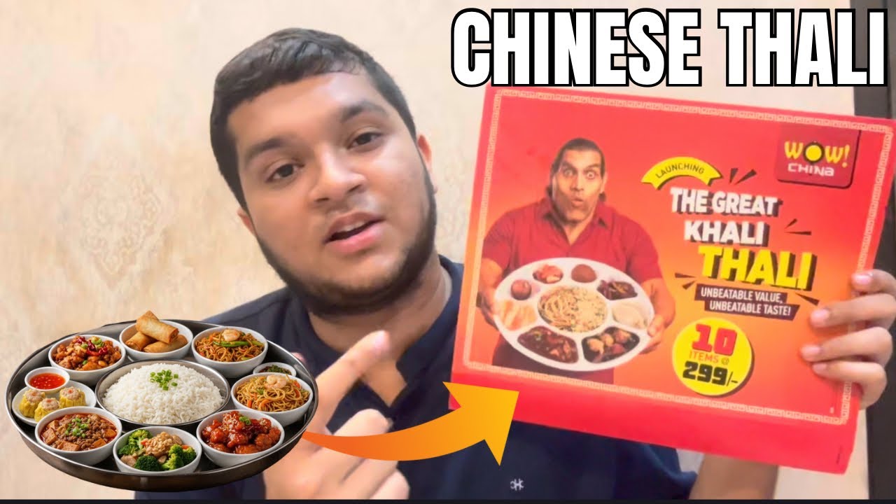 Wow China’s Great Khali Thali 🍱 | Honest Food Review 😃 - YouTube