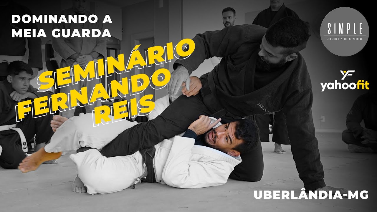 "Dominando a Meia Guarda - Seminário Fernando Reis - YouTube