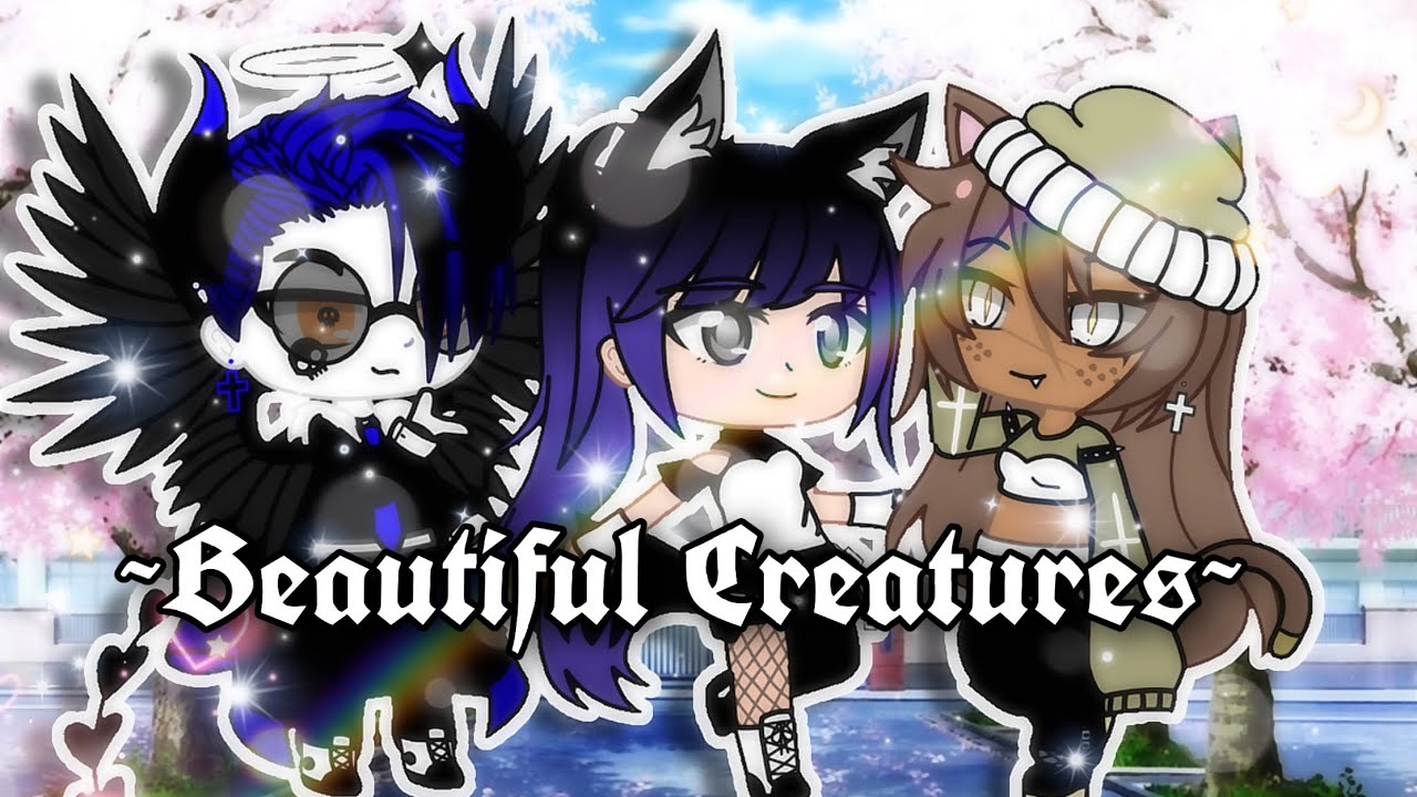 Beautiful Creatures || Gacha Club || Ft. Parts made by Cardinalis and ...