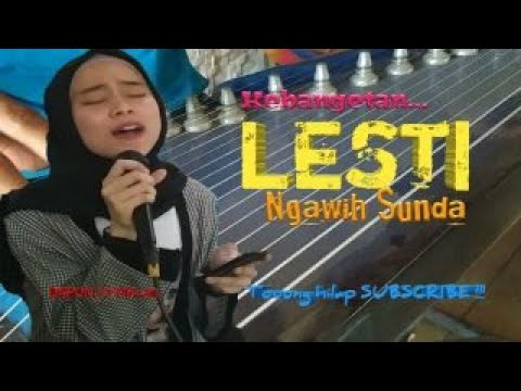 LESTI - DAGO PAKAR  Cover Tembang Sunda terbaru