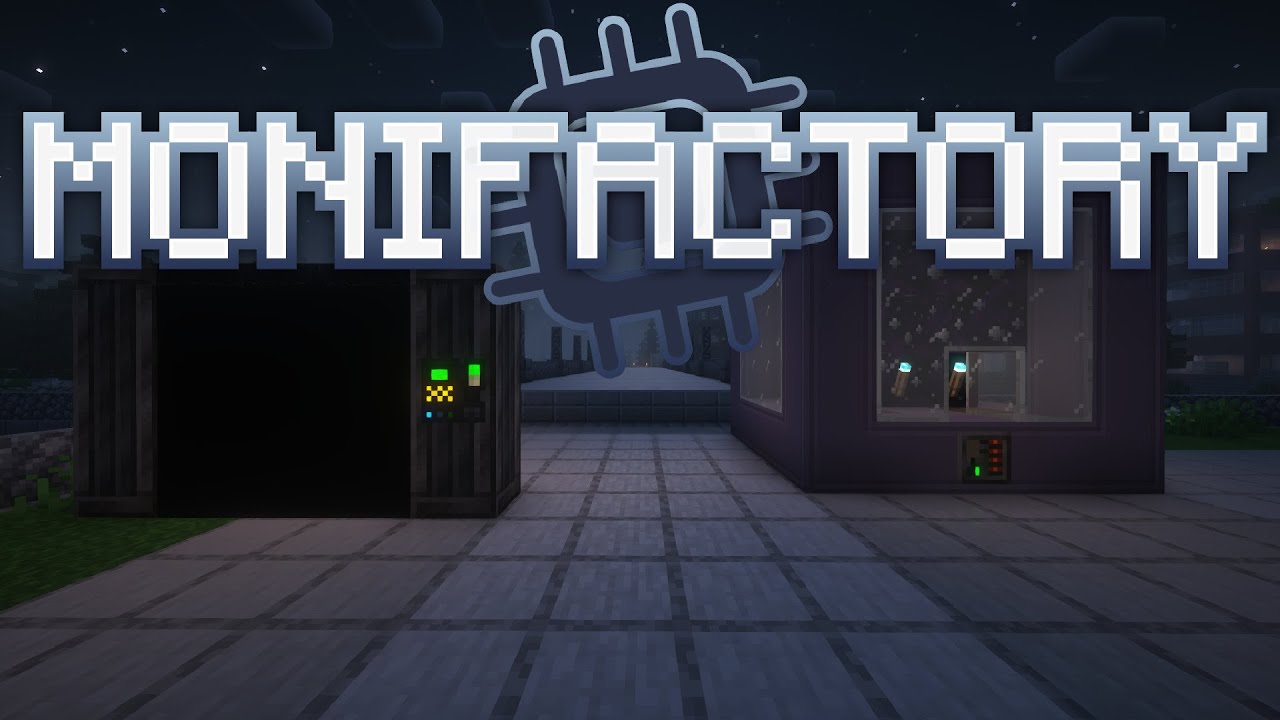 Monifactory - Day 36 - YouTube