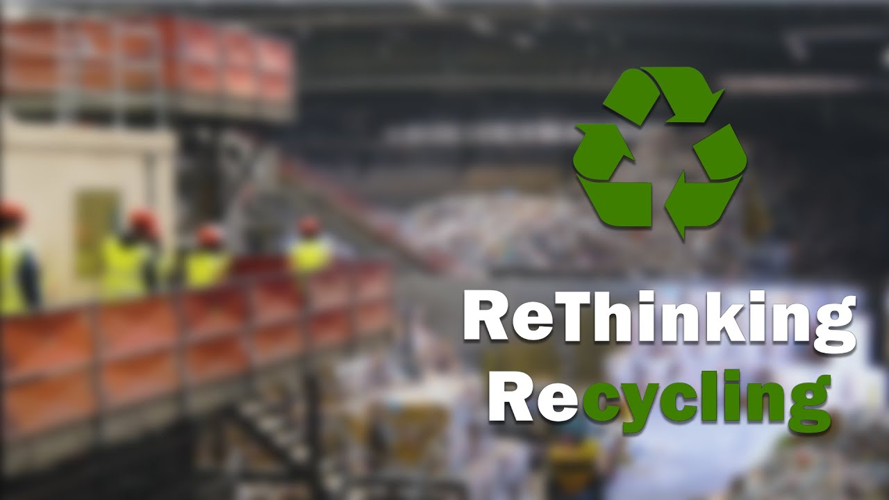 Re-Thinking Recycling | Tips & Tricks - YouTube