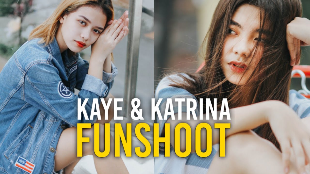 KAYE AND KATRINA - PHOTOGRAPHY VLOG - YouTube