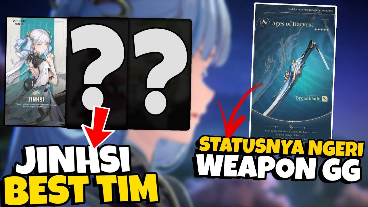 Weapon Jinhsi GG Kali Bah - Jinhsi Best Tim Wuthering Waves Ditusi ...