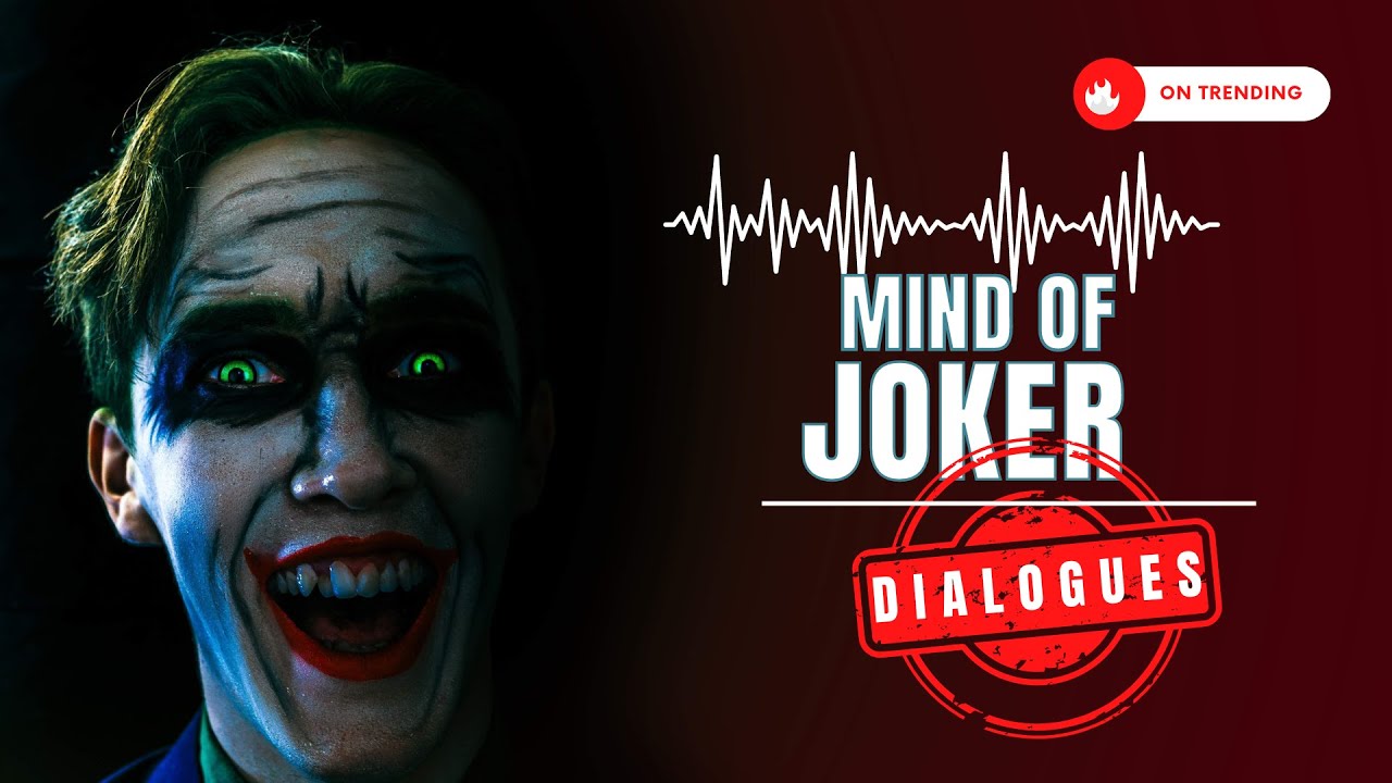 Unleash Your Inner Joker: Iconic Dialogues from the Movie ...