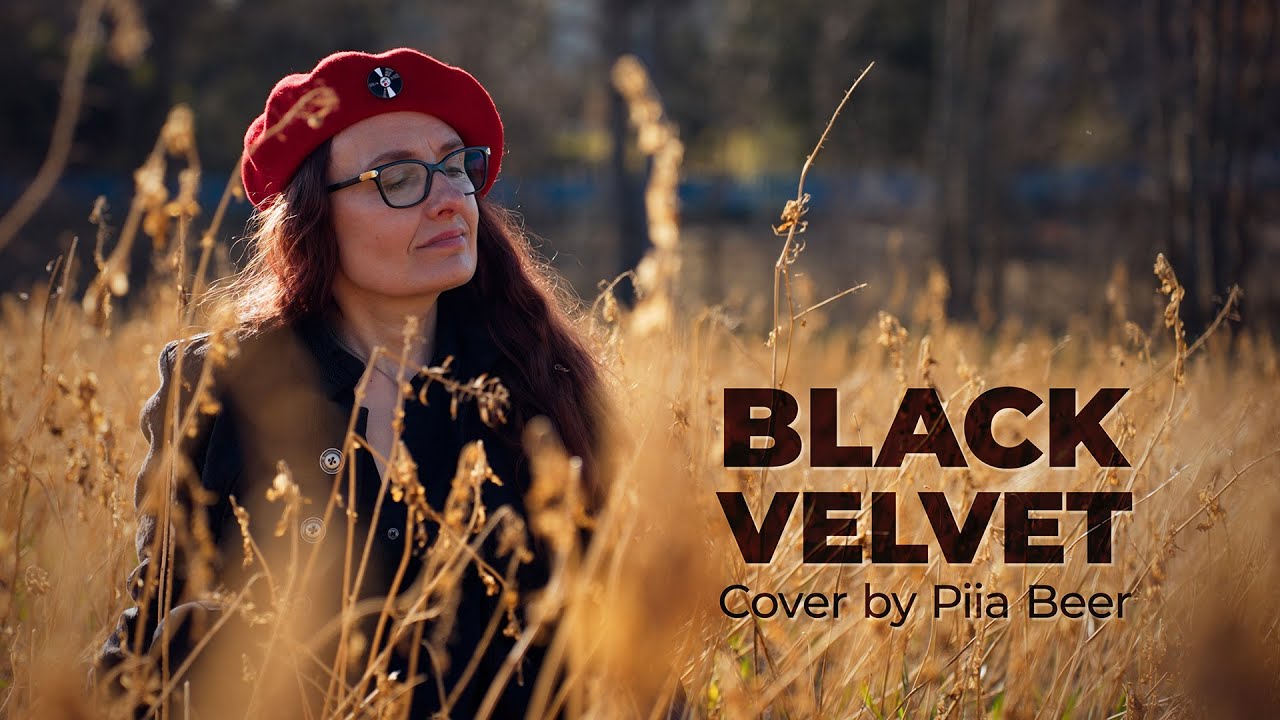 Black Velvet - Cover by Piia Beer - YouTube